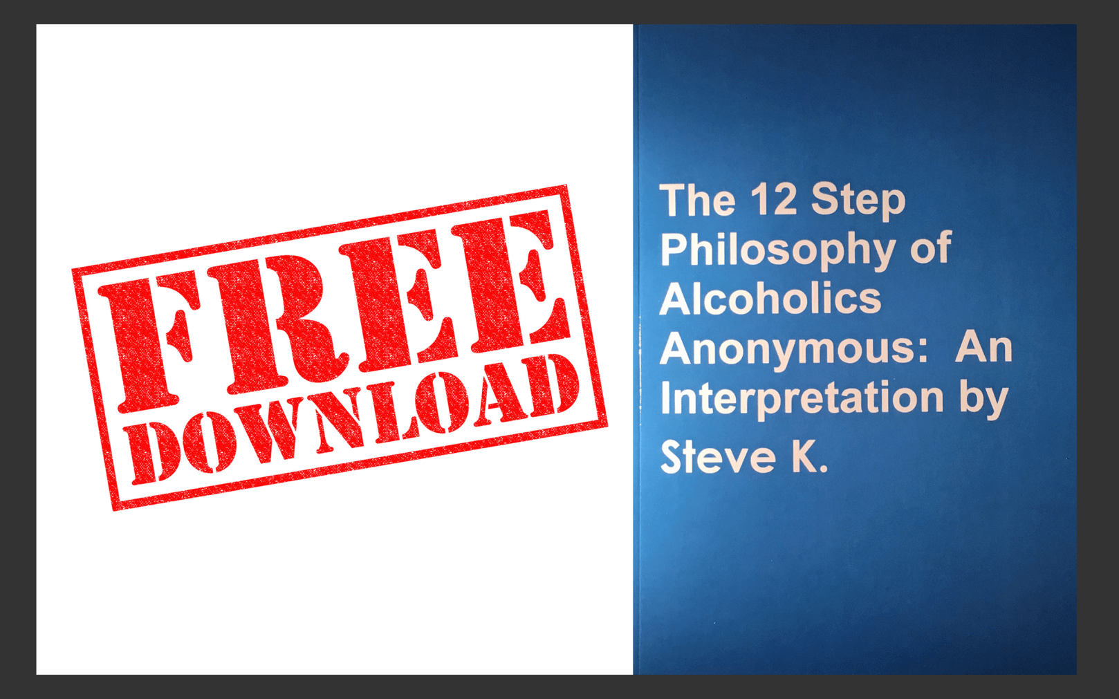 CrossTalk in AA – 12-STEP PHILOSOPHY
