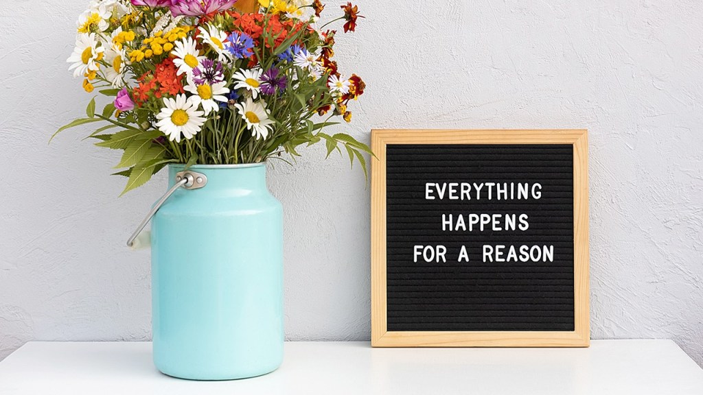 “Everything Happens for a Reason” – 12-STEP PHILOSOPHY
